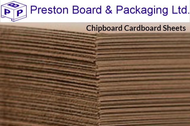 Cardboard Chipboard Sheets - Preston Board & Packaging Ltd